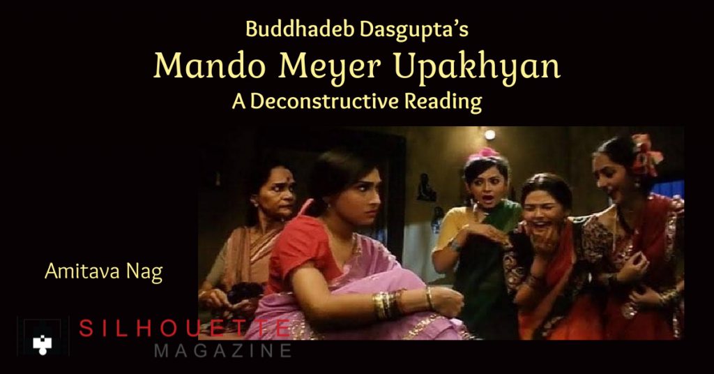 Buddhadeb Dasgupta Mando Meyer Upakhyan - Silhouette Magazine