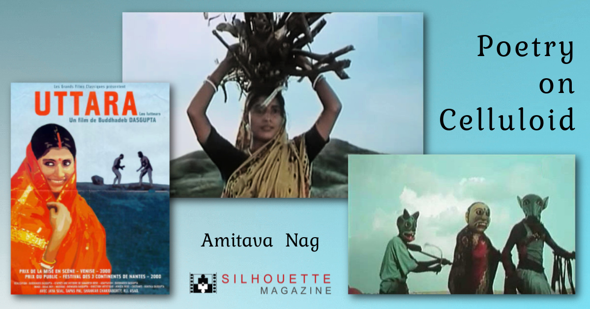 Buddhadeb Dasgupta’s Uttara – Poetry on Celluloid | Review by Amitava ...