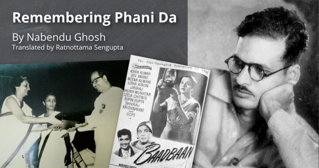 Remembering Phani Majumdar-nabendu-ghosh - Silhouette Magazine