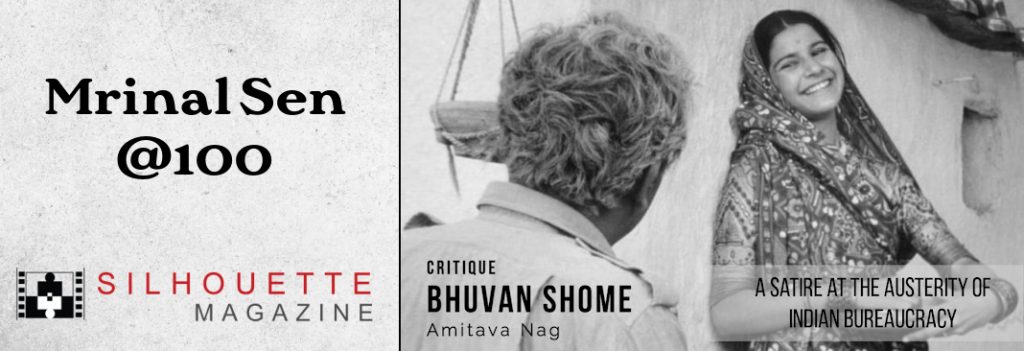Bhuvan Shome A Satire at the Austerity of Indian Bureaucracy - Mrinal ...